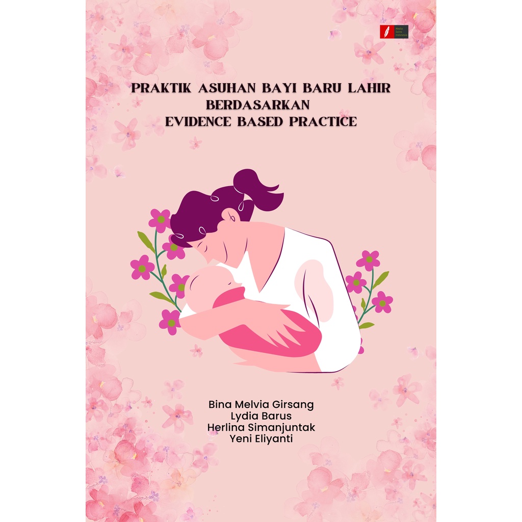 Newborn Baby Care Practices Based on Evidence Based Practice | Shopee ...