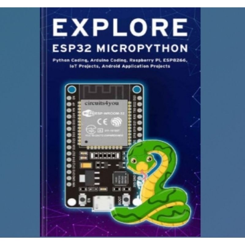 Explore Esp32 Micropython Book Python Coding Arduino Coding Raspberry Pi Esp8266 Iot 6833