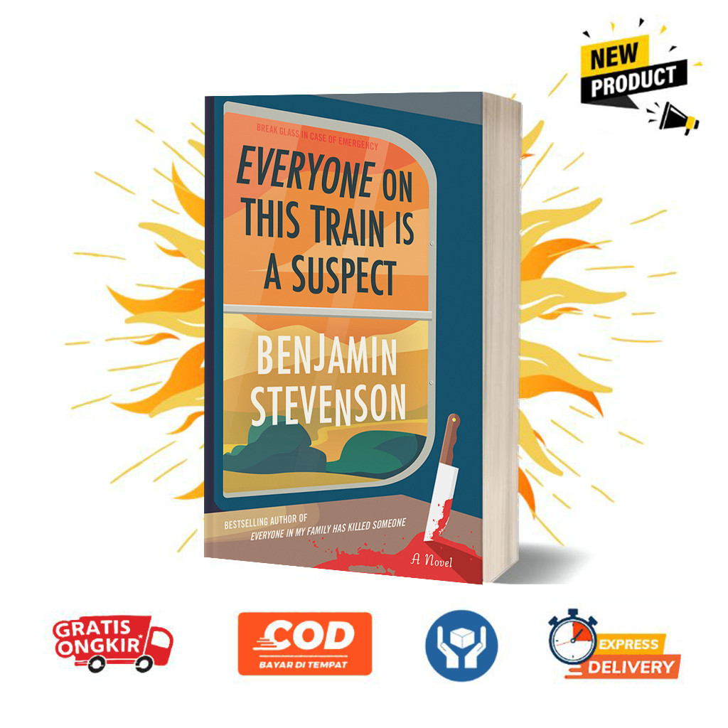 Everyone on This Train Is a Suspect by Benjamin Stevenson (English ...