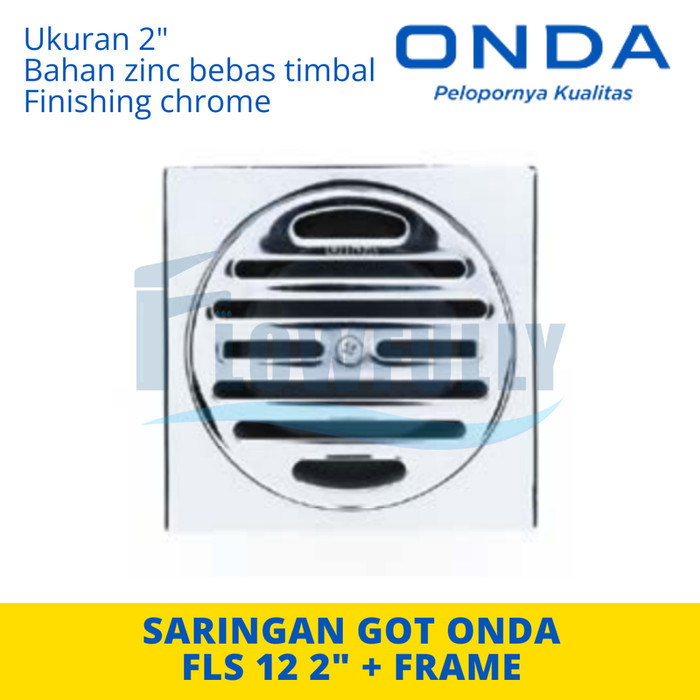 FLS 12 2 inch GOT STRAIN + FRAME ONDA FLOOR STRAINER | Shopee Philippines