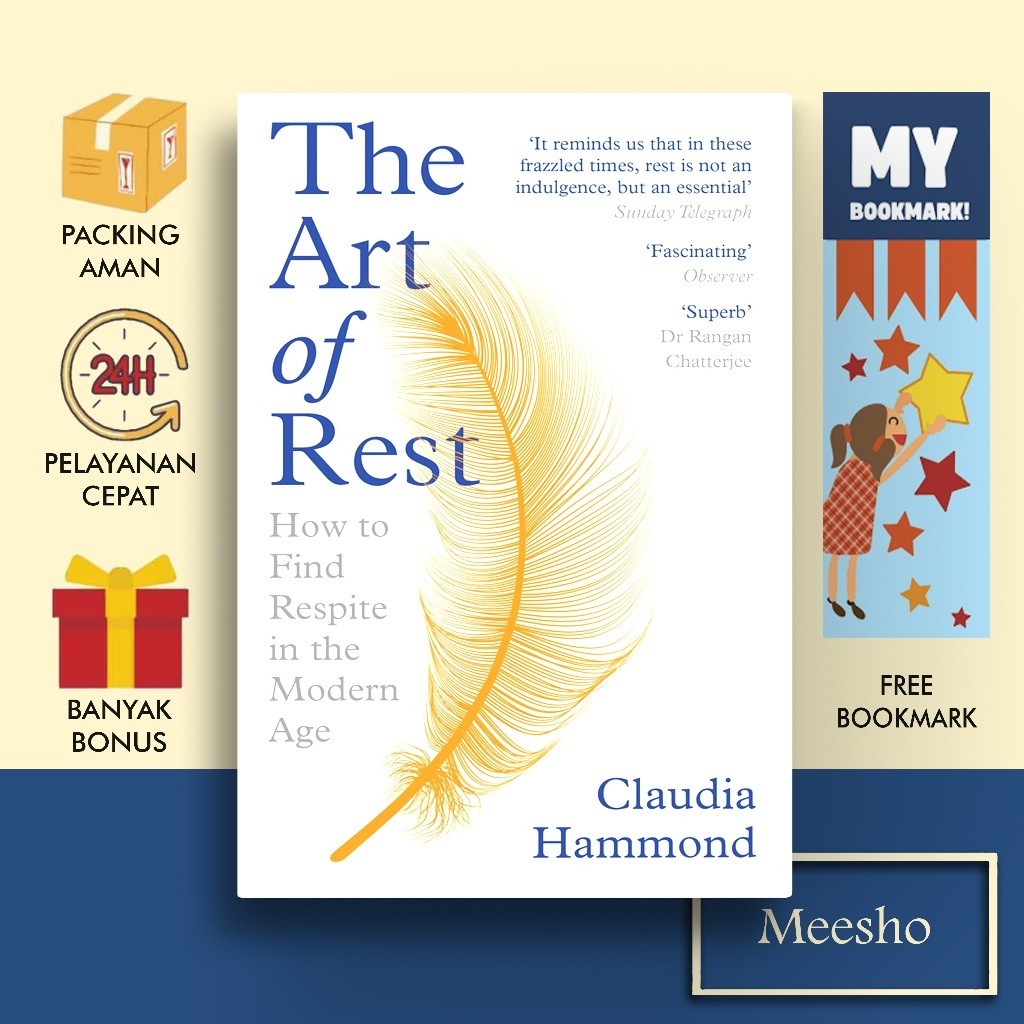 The Art of Rest - How to Find Respite in the Modern Age by Claudia ...
