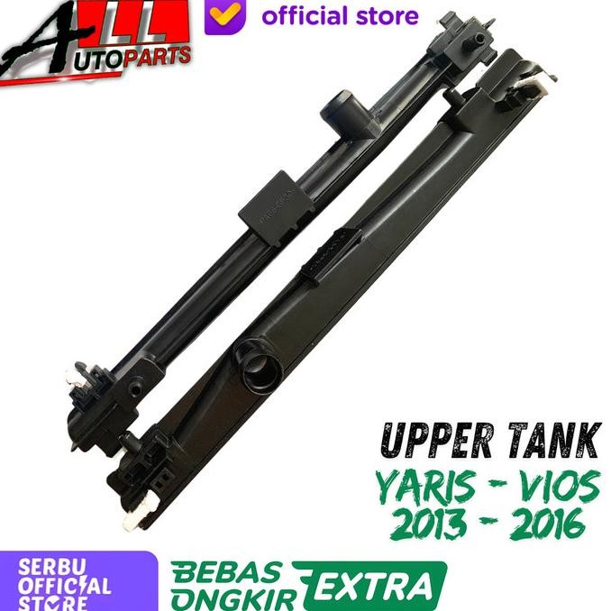 Toyota VIOS YARIS GEN 3 Plastic Radiator Upper Tank 2013 - 2016 Quality ...