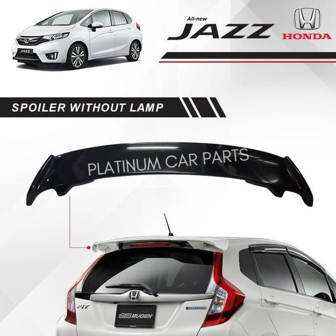 ALL NEW JAZZ MUGEN SPOILER HONDA JAZZ MUGEN SPOILER/ WITHOUT LIGHTS ...