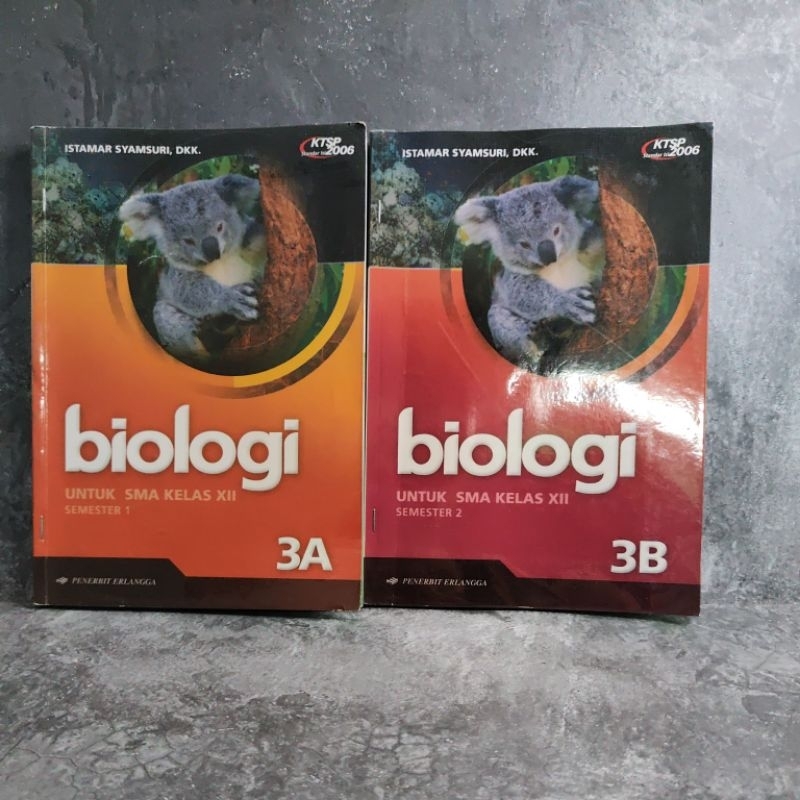 Biology book for class 12, XII, SMA, 3A, 3B, Publisher Erlangga, KTSP ...