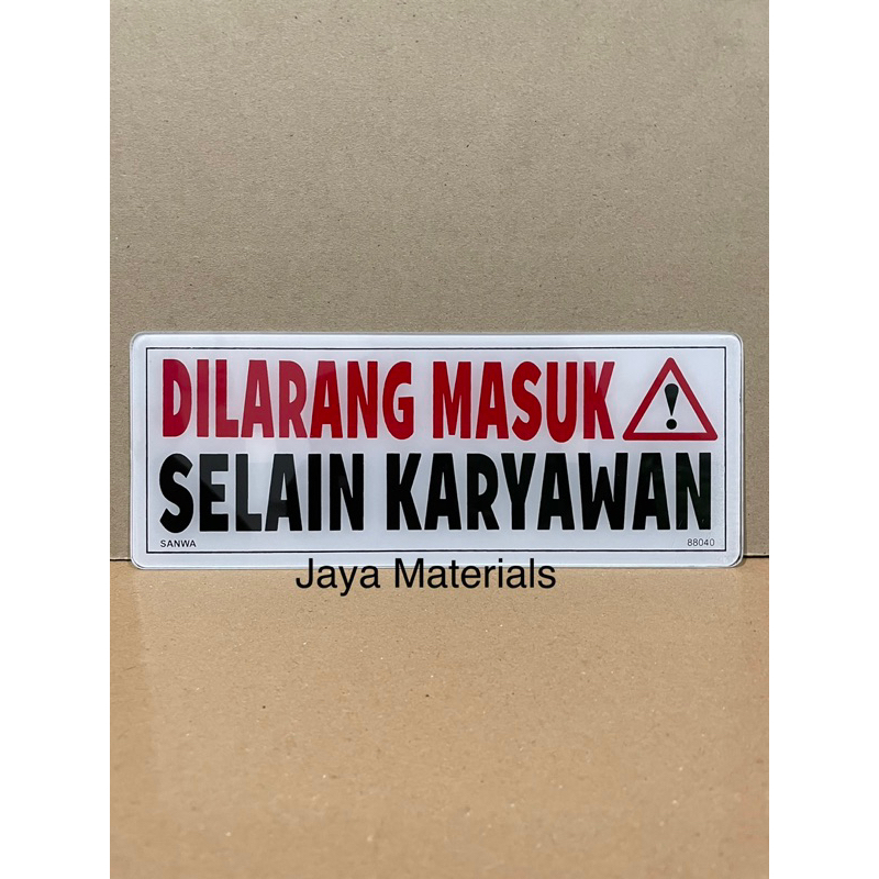 Wall Mount sign Board Writing No Entry Other Than Employees Shopee