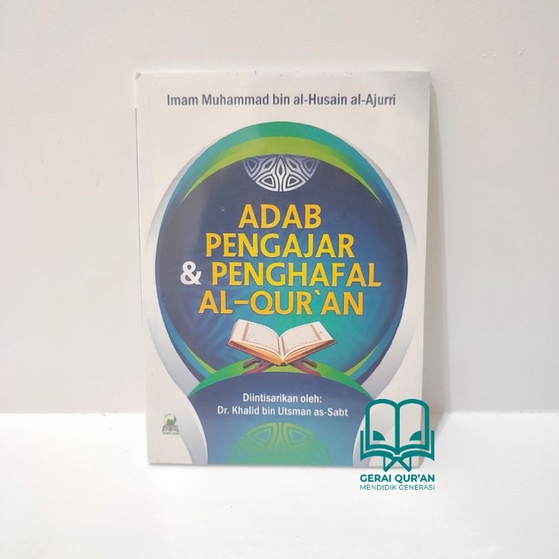 The Book Of Adab Instructors & Memorizing The Quran - Darul Haq ...