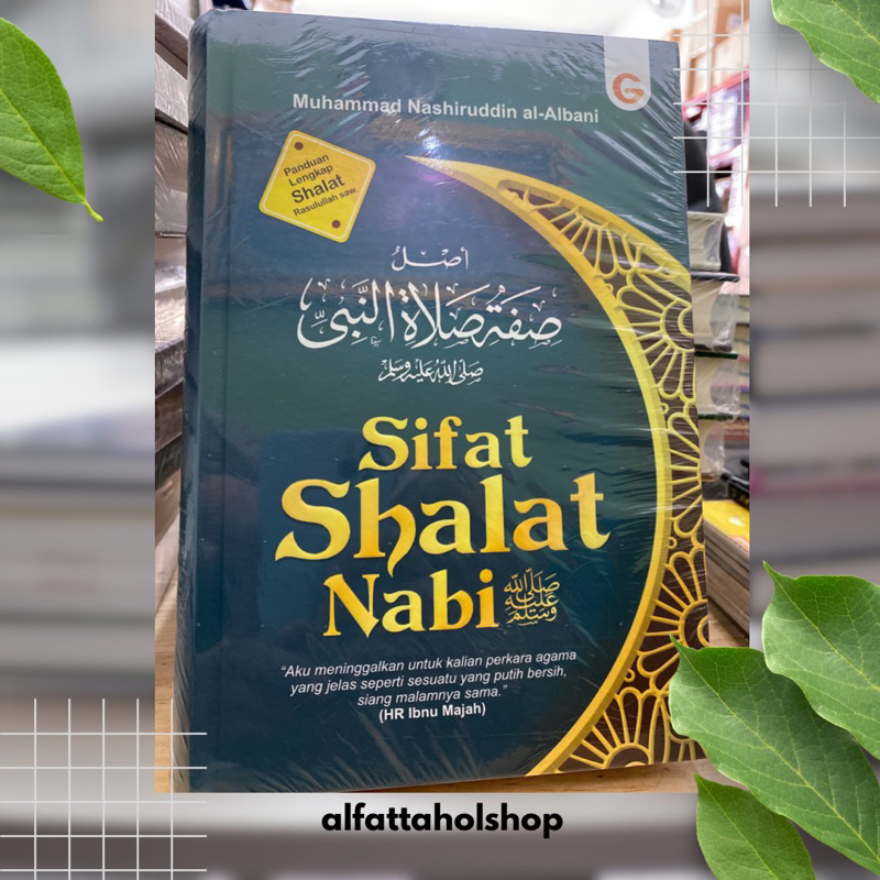 NABI The Nature Of The Prophet SAW Prayer - A Complete Guide To The ...