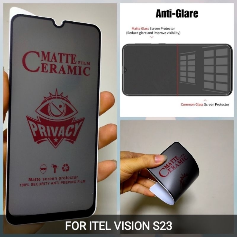 Itel VISION S23 TEMPERED GLASS Ceramic SPY MATTE ANTI Sticky ...