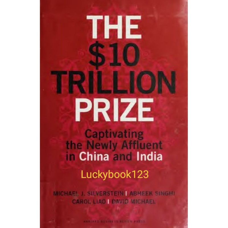 Book the $10 Trillion Prize: Captivating the Newly Affluent in China ...