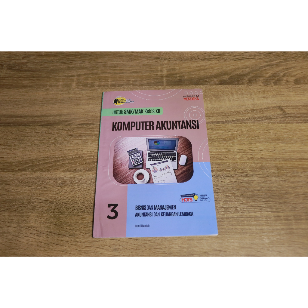 Class XII SMK/MAK Accounting Computer MODULE (INDEPENDENT CURRICULUM ...