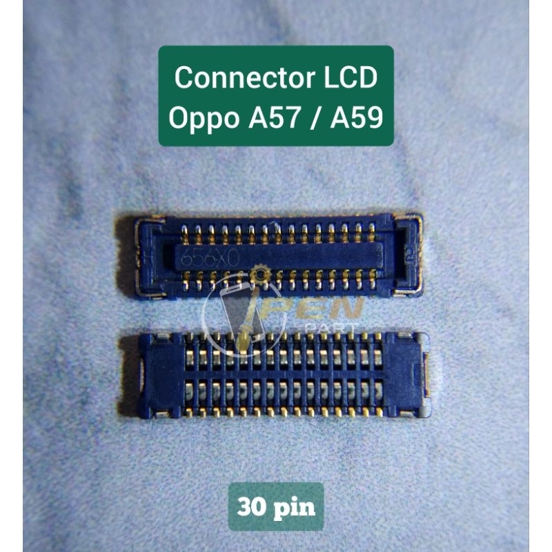 LAYAR Lcd Connector Oppo A57 A59 Original Connector Socket Ori Screen ...