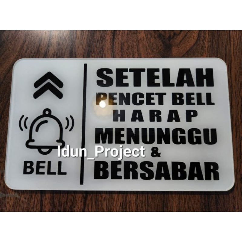Bell sign board/acrylic sign board/after pressing the bell, please wait ...