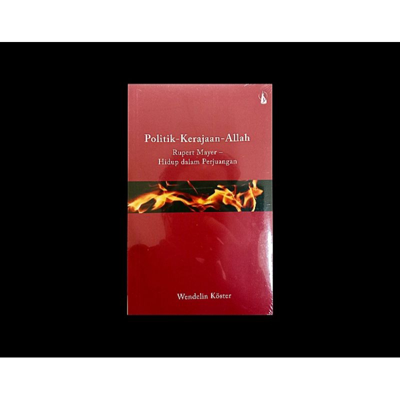Politics of God's Kingdom (Rupert Mayer of Life in Struggle) | Shopee ...