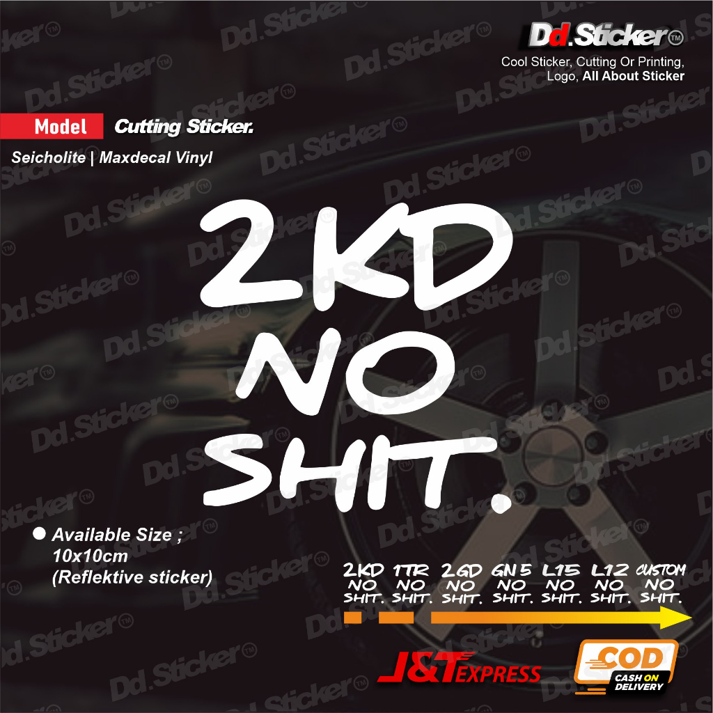 MESIN Sticker 2KD NO SHIT CAR ENGINE CODE 2KD 1TR 2GD L15 L12 GN5 ...