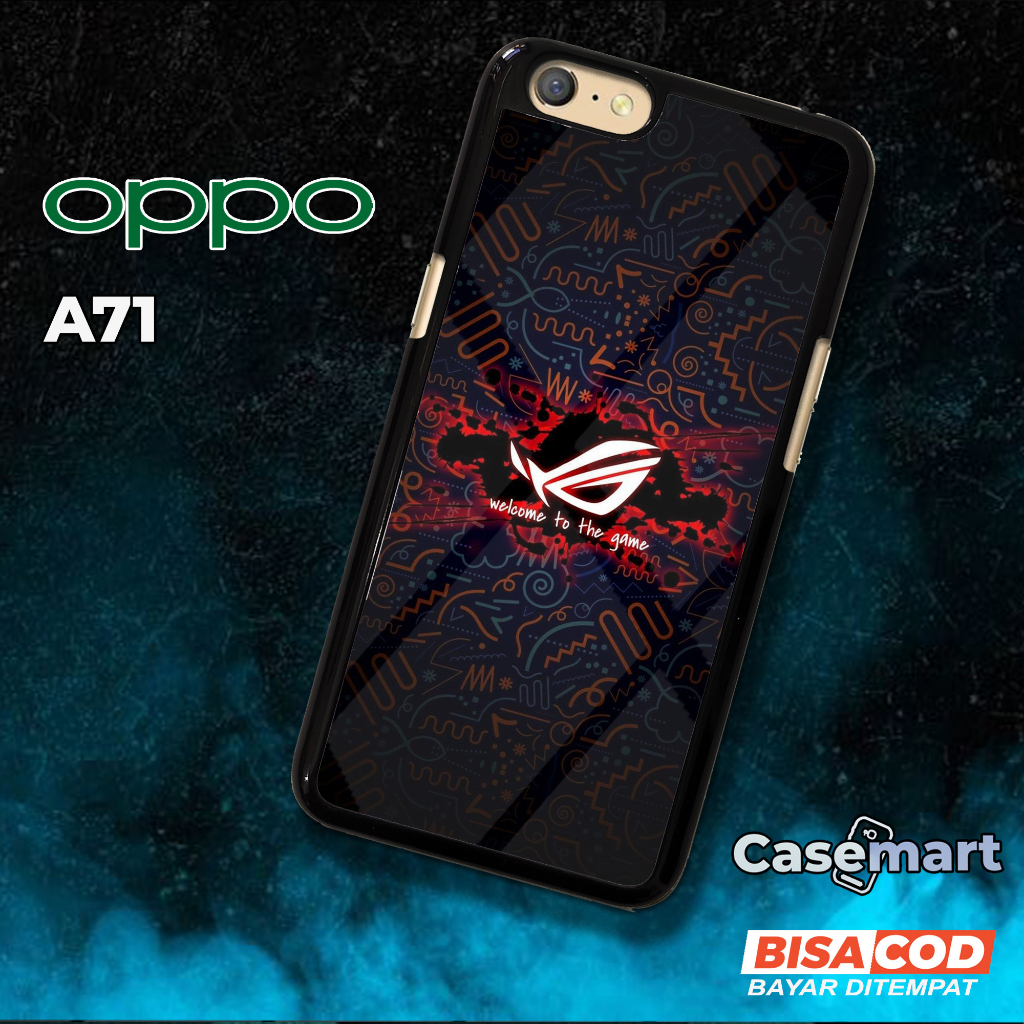 Case OPPO A71 [ROG1] Casing Hp OPPO A71 CASEMART Case Hp OPPO Custom ...