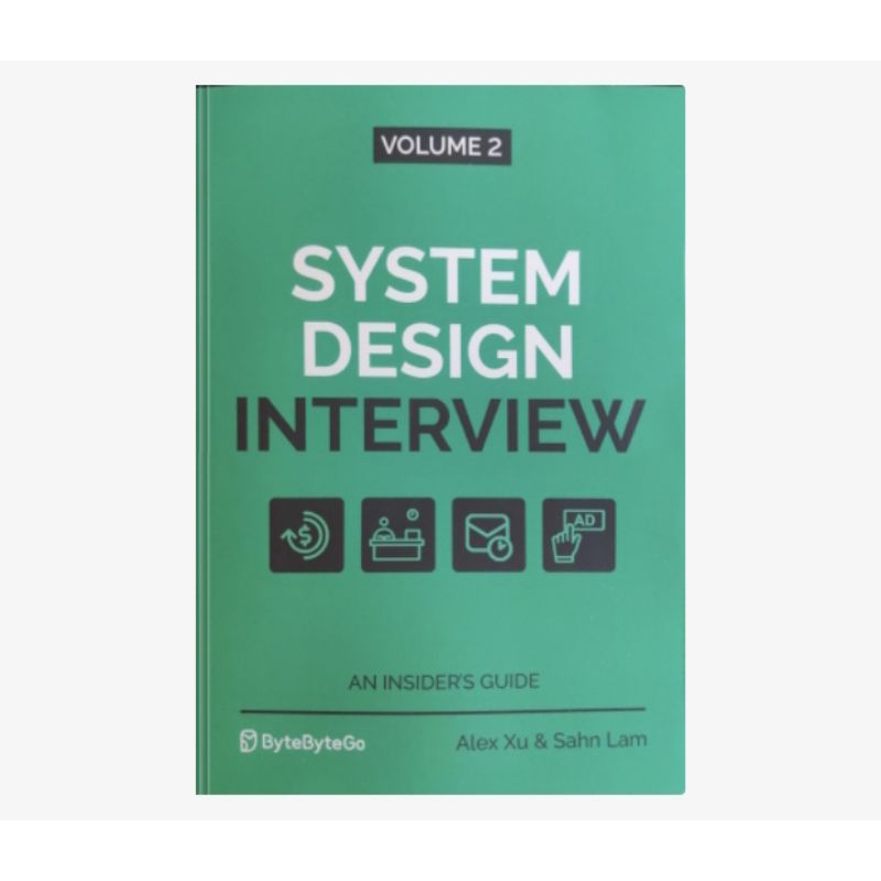 System DESIGN INTERVIEW Book (2Nd VOLUME) | Shopee Philippines