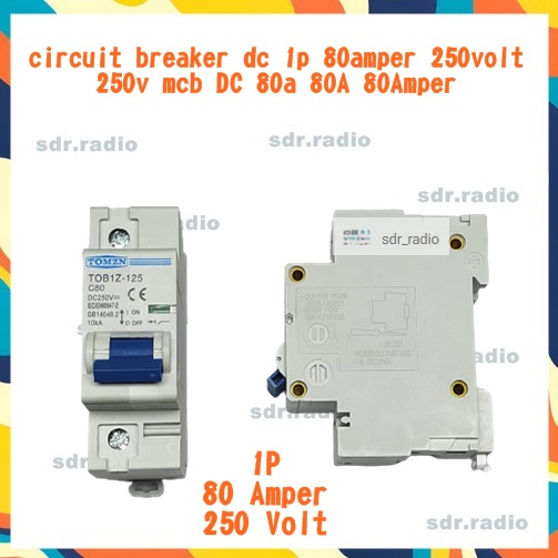 Circuit breaker DC 1P 80Amper 250v MCB DC 80Amper MCB DC 80A 1P 250 ...