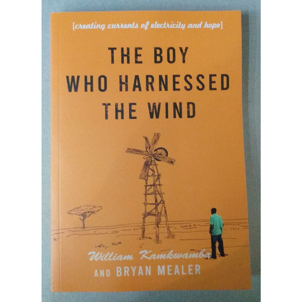 The Boy Who Harnessed the Wind - William Kamkwamba (Softcover) | Shopee ...