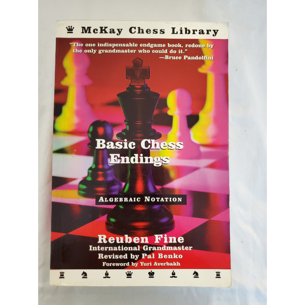 Basic Chess Endings written by Reuben Fine Revision Pal Benko | Shopee ...