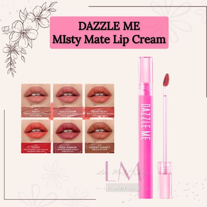 Dazzle Me Misty Matte Lip Cream Misty Encounter Heartbeat Poppy Rose Manor Desert Sunset ...