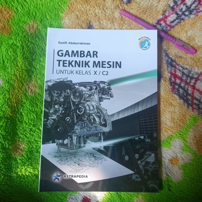MESIN Original Mechanical Engineering Drawing Book Class 10 C2 SMK ...