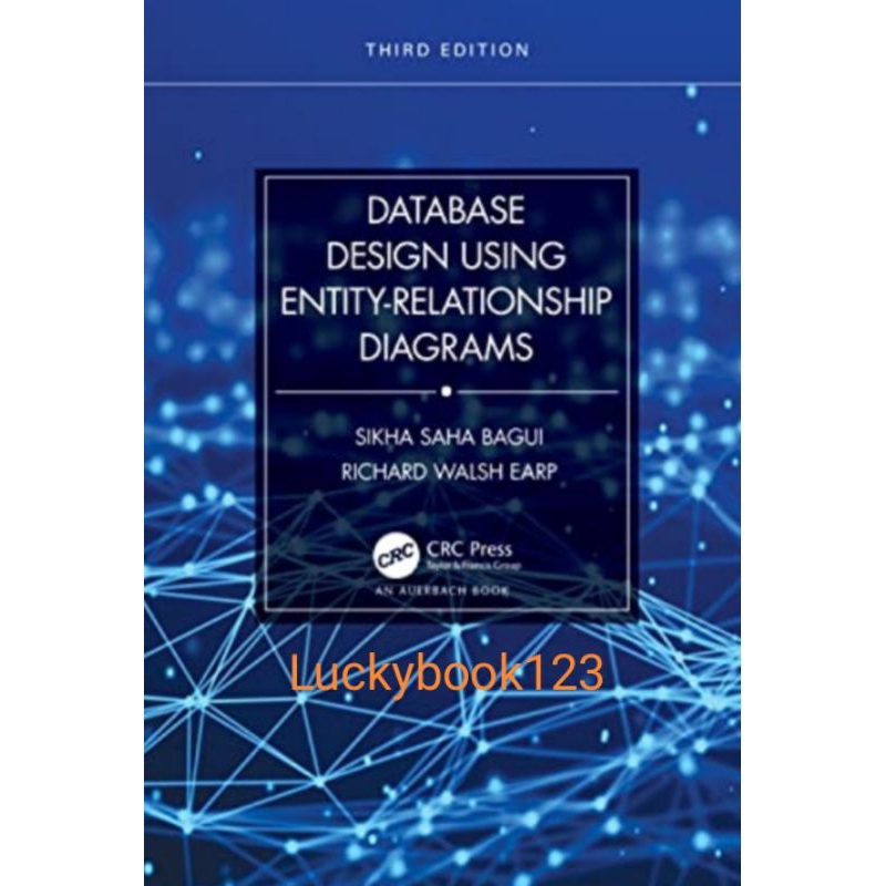 Database Book Design Using Entity Relationship Diagrams 3rd Edition By Richard Shopee Philippines 6639