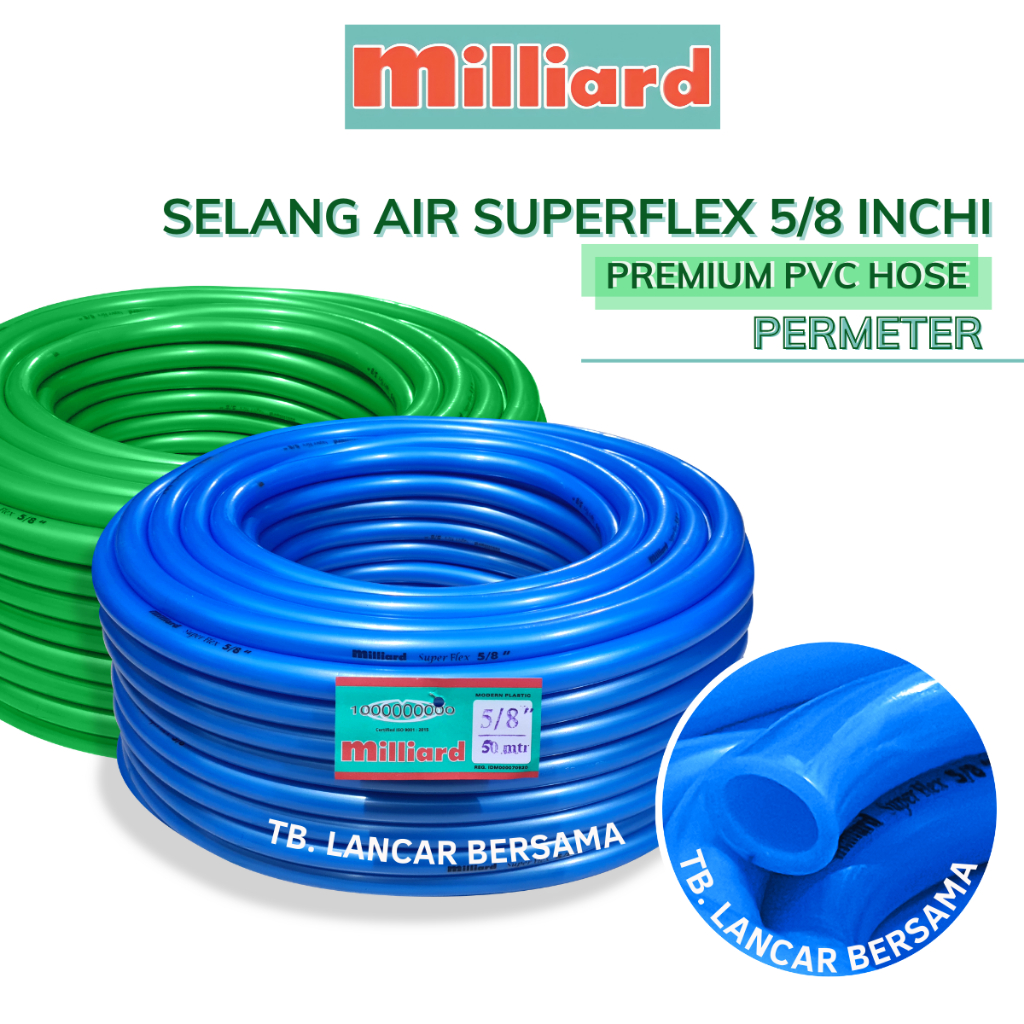 5/8 INCHI MILLIARD SUPERFLEX WATER HOSE PRICE PER METER | Shopee Philippines