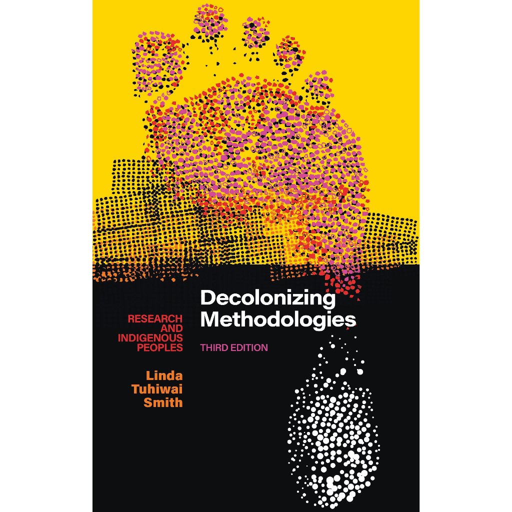 SMITH Linda Tuhiwai Smith's Book - Decolonizing Methodologies_ Research ...