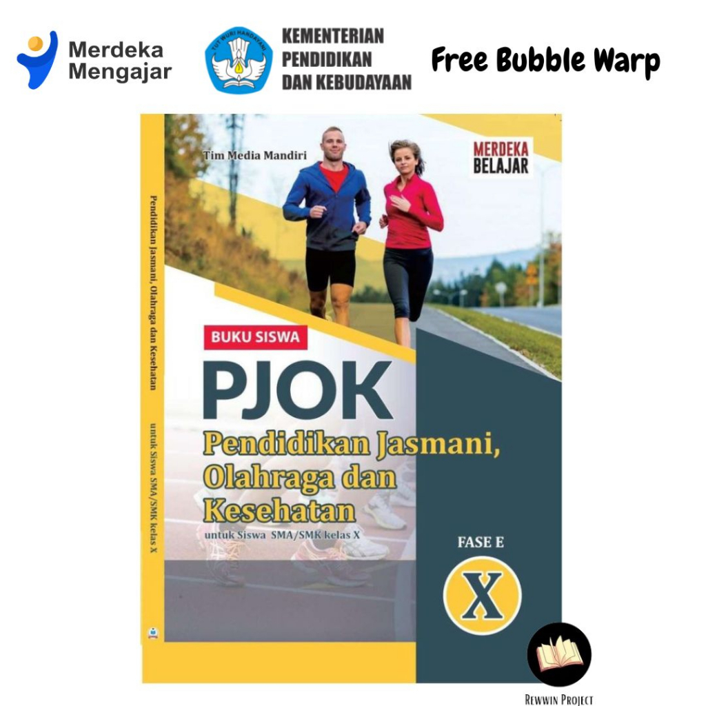 Physical Education, Sports and Health Student Book / PJOK Class 10 SMA ...