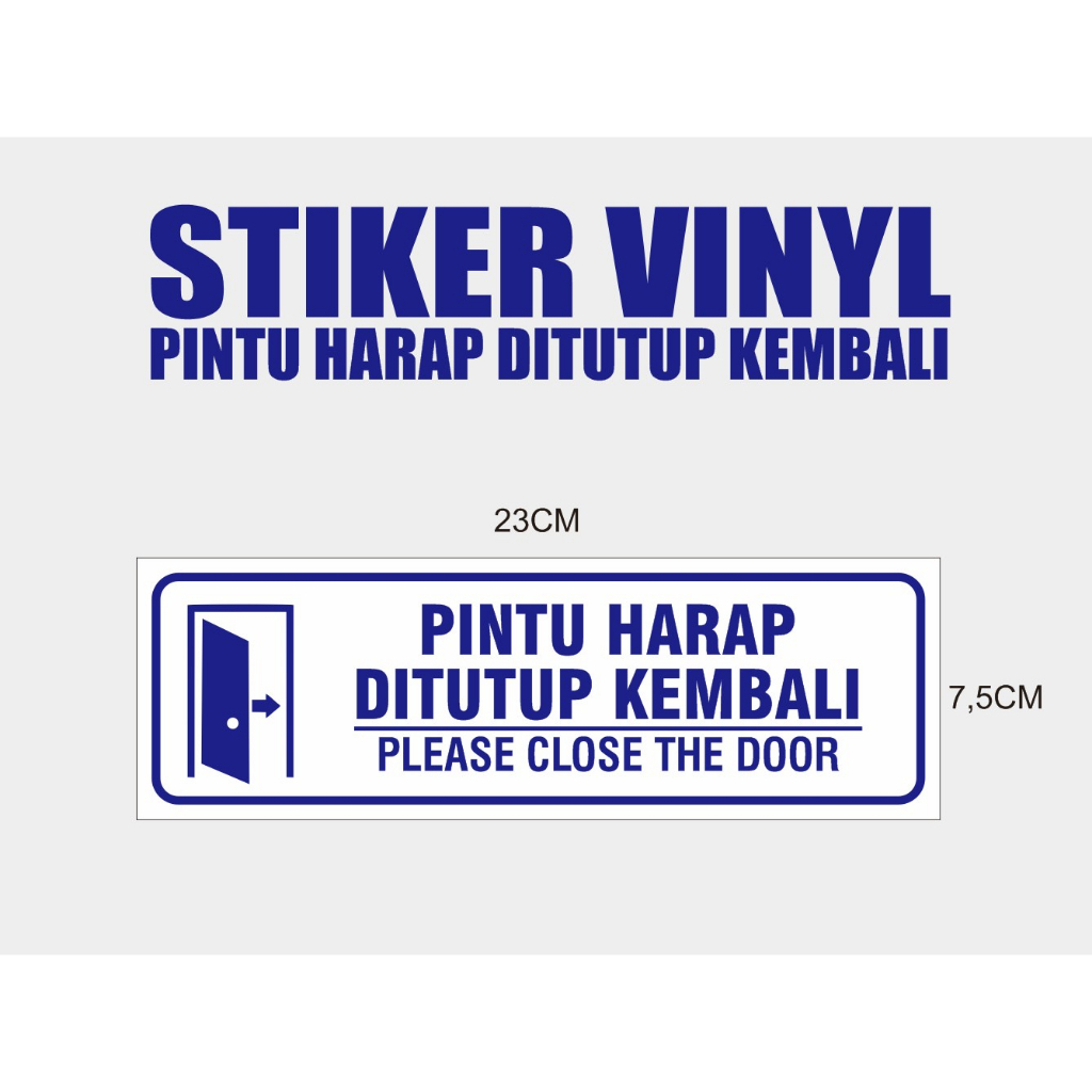 Please close the door sticker again - sign sticker - life sticker ...