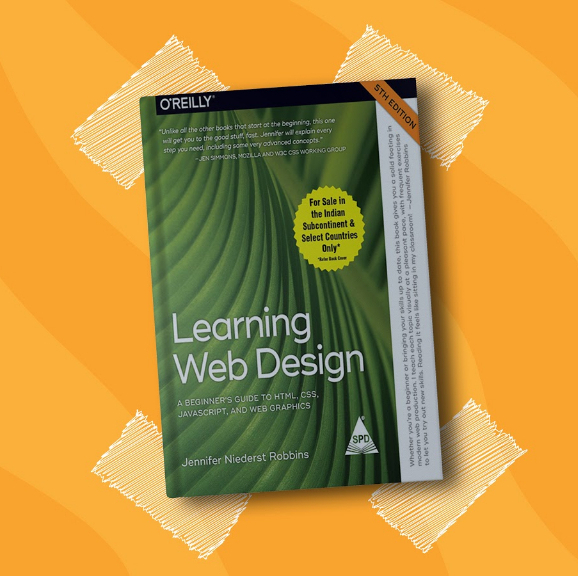 Learning Web Design A Beginners Guide To Html Css Javascript And