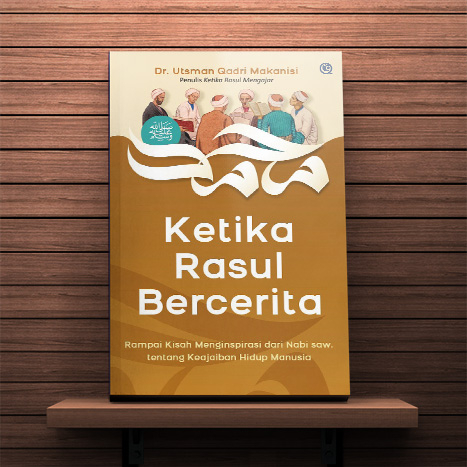 NABI When The Apostle Tells The Story Of The Prophet Saw's ...