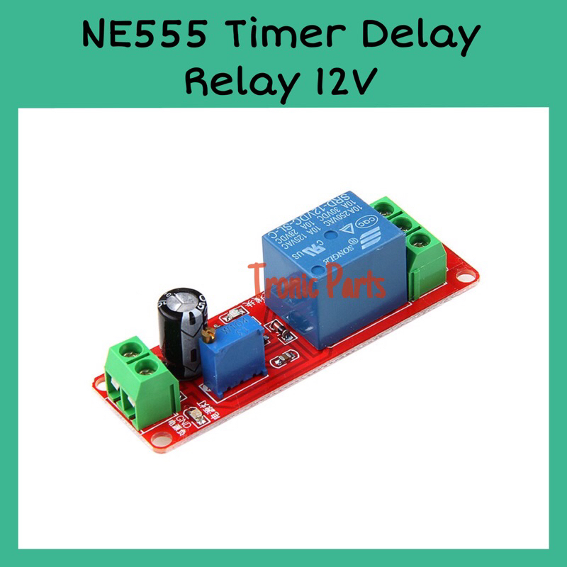 Ne555 Delay Timer Relay Time Delay Switch 12V Adjustable | Shopee Philippines