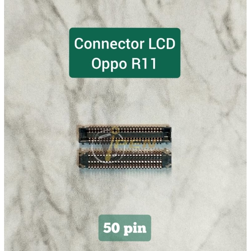 LAYAR Original Oppo R11 LCD Connector Socket Connector Ori Screen ...