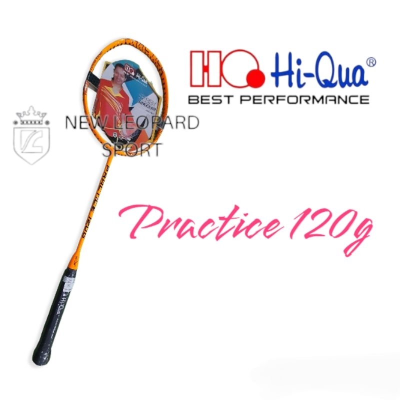 Hi-qua Practice 120g Badminton Racket / Original Hi-Qua Badminton ...