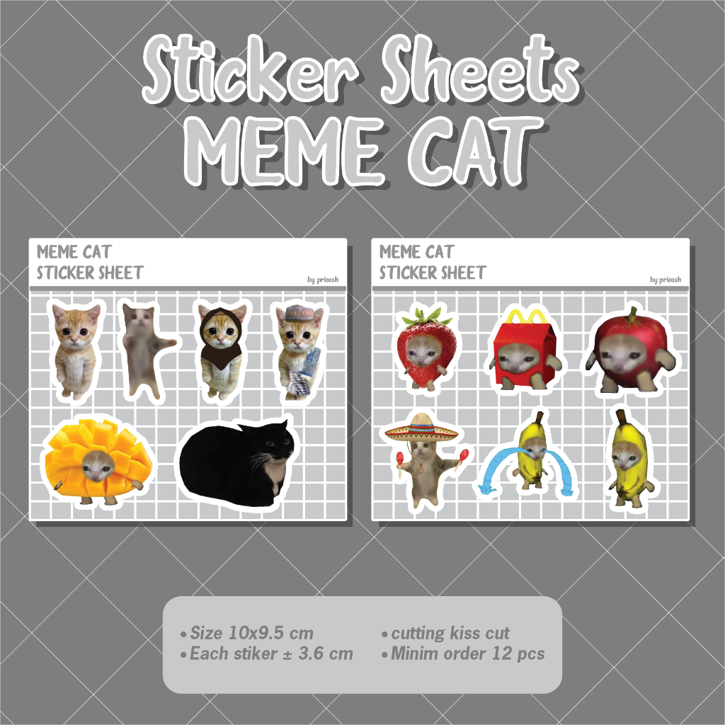 MINIMAL Sticker Sheets Meme Cat || Minimum ORDER 12 Sheets | Shopee ...