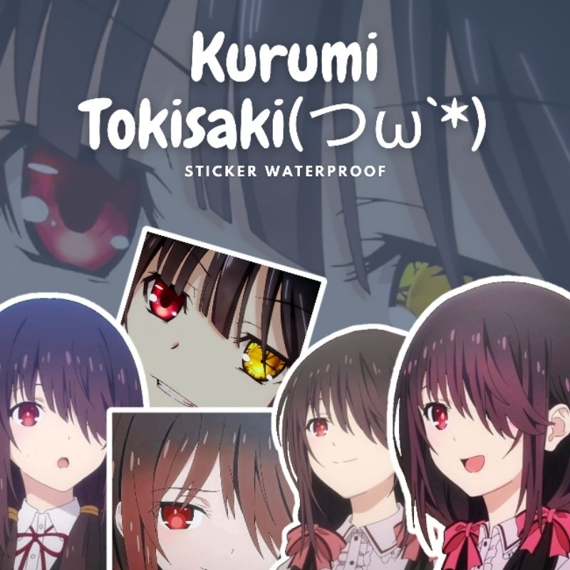 Anime KURUMI TOKISAKI DATE A LIVE STICKER (WATERPROOF) | Shopee Philippines
