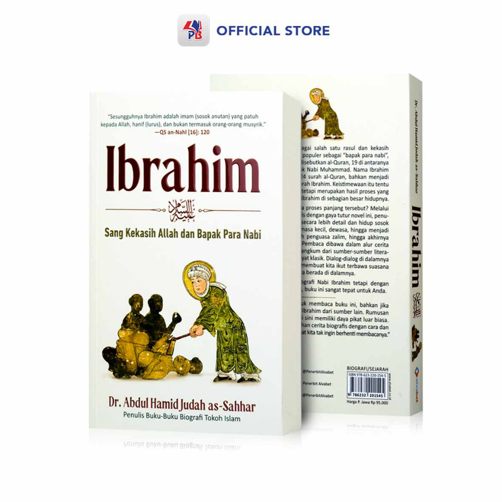 NABI Historical Biography Novel Book - Ibrahim AS: The Lover of Allah ...