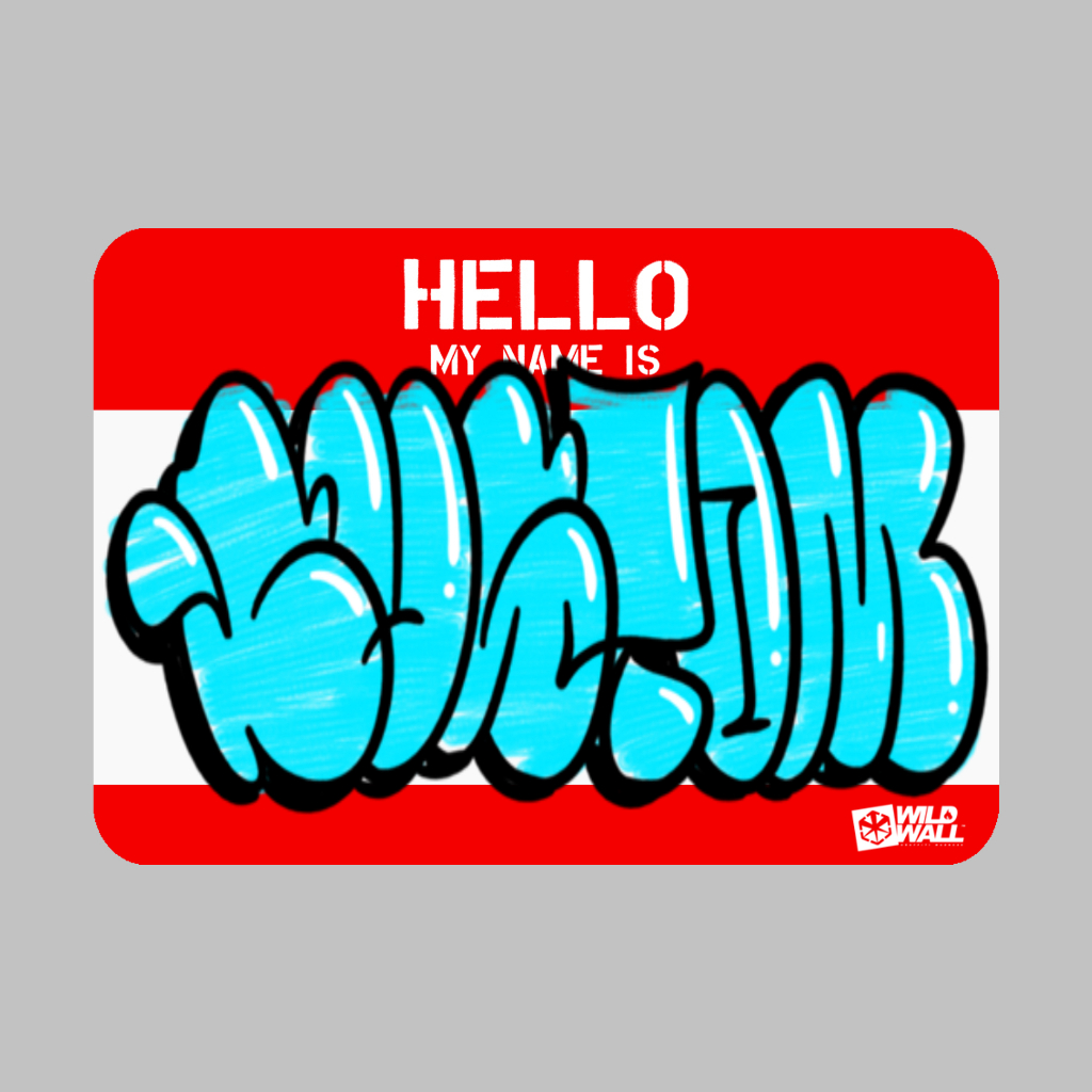 Custom sticker hello my name is graffiti throwup tagging own name crew ...