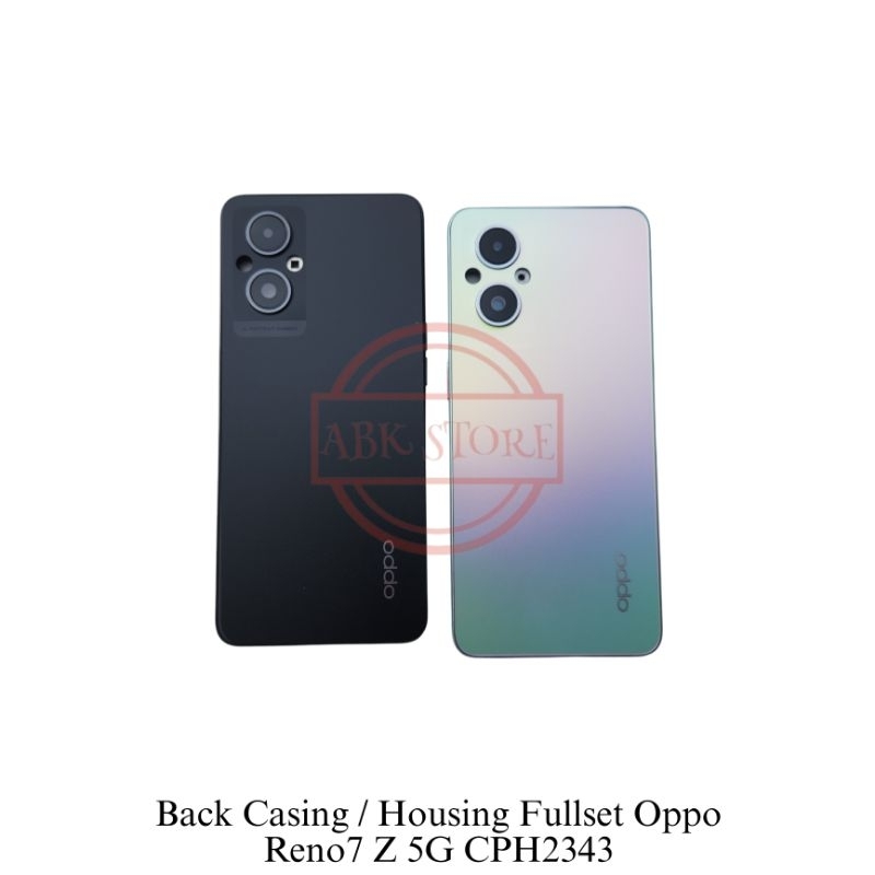 Back Casing Housing Casing Oppo Reno 7Z 5G CPH2343 Backdoor Fullset ...