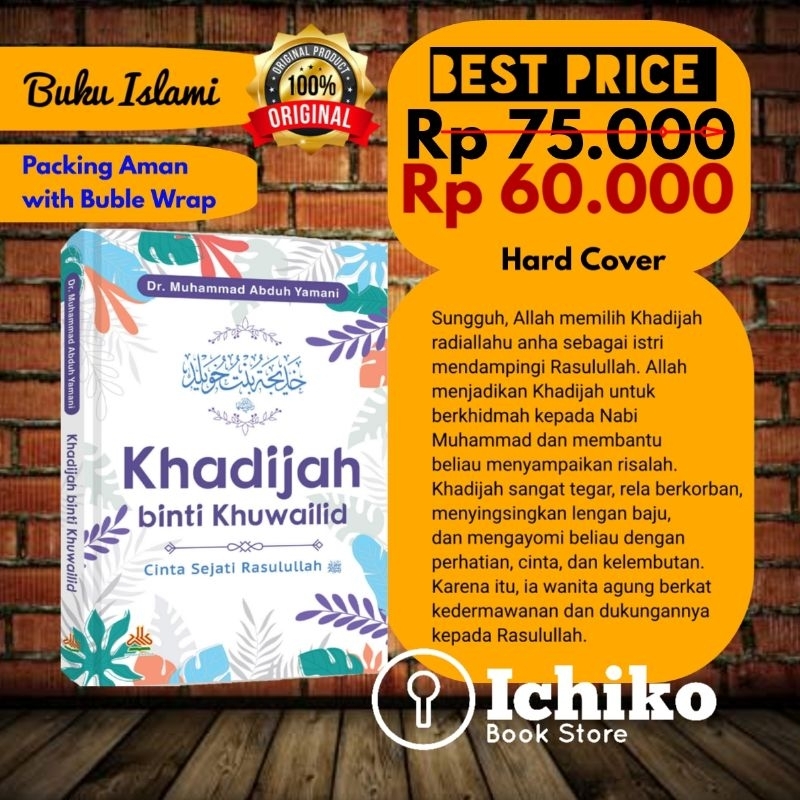 BOOK KHADIJAH BINTI KHUWAILID True Love of the Prophet/ Al Kautsar ...
