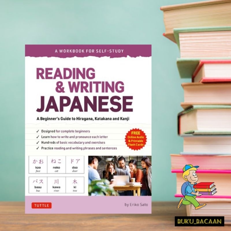 Reading & Writing Japanese: A Workbook for Self-Study: A Beginner's ...