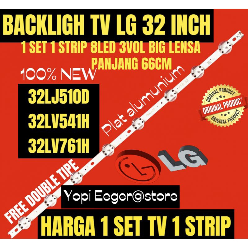Backlight LED LCD TV LG 32 INCH 32LJ510D- 32LV541V-32LV761H BACKLIGHT ...