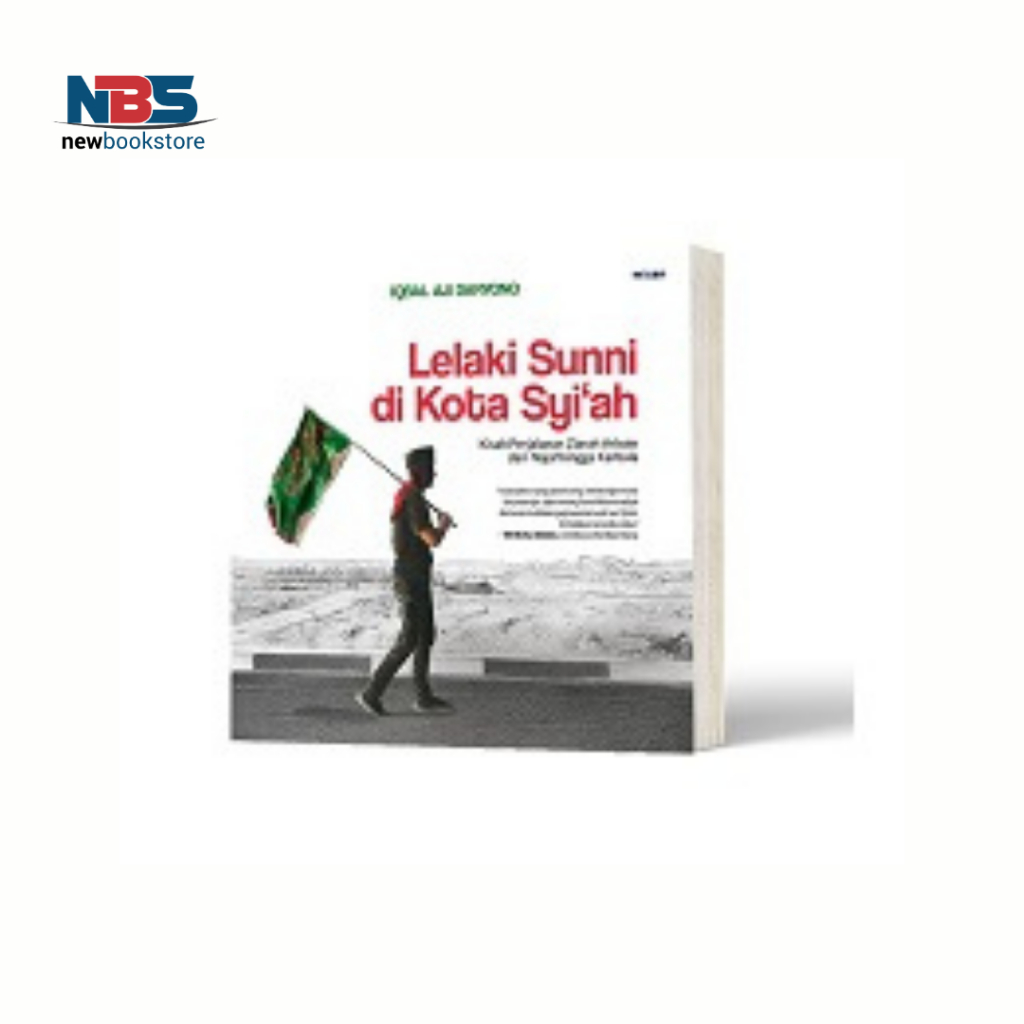 Sunni Men In The City Of Shia: The Story Of The Arbian Pilgrimage ...