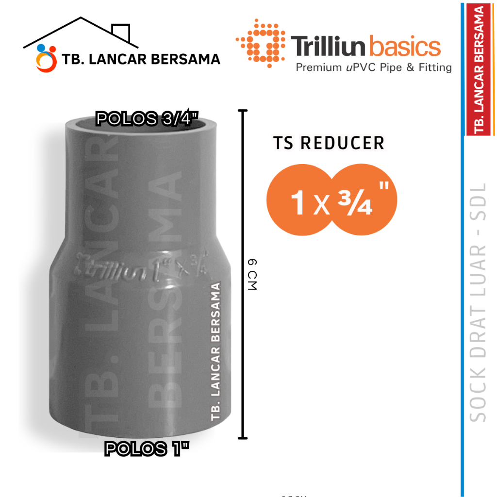 Reducer 1 x 3/4 INCH TRILLION TS - VSOCK FITTING PVC PIPE CONNECTION ...