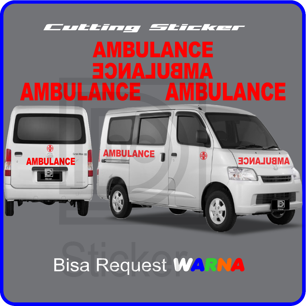 Cutting Sticker AMBULANCE AMBULANCE Sticker Car Logo LUXIO grandmax etc ...