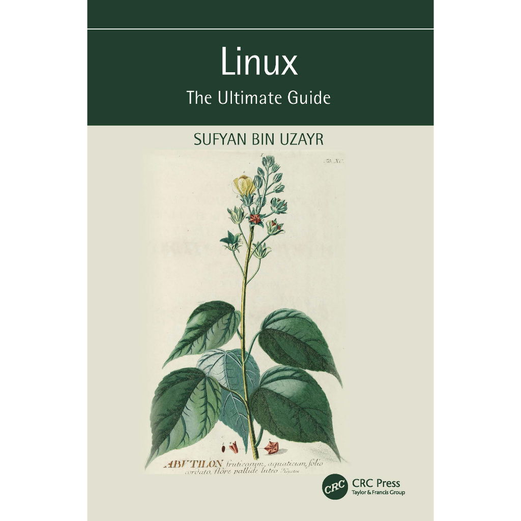 Sufyan bin Uzayr - Linux_ The Ultimate Guide-Routledge _ Taylor & Francis Group (2023) Books ...