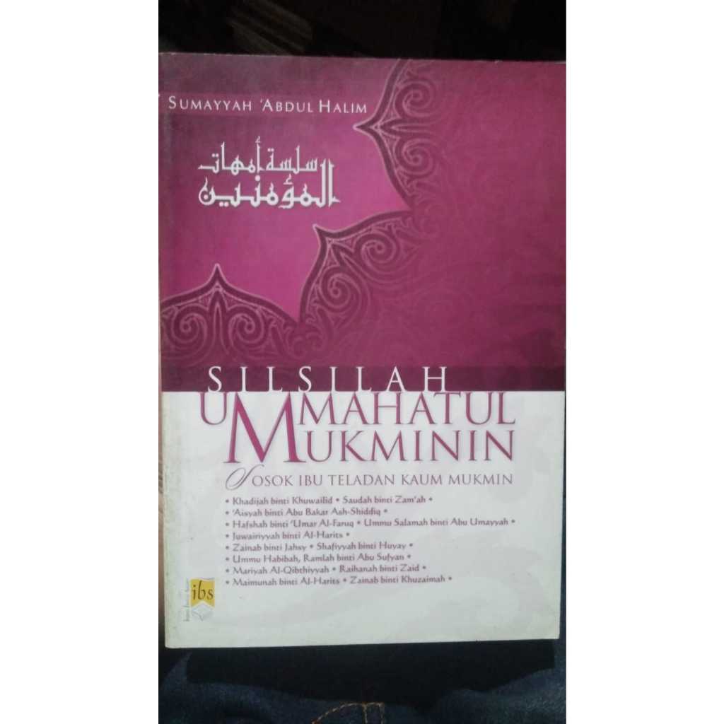 Genealogy Ummahatul Mukminin Figure Of The Example Of The Mukmin People ...