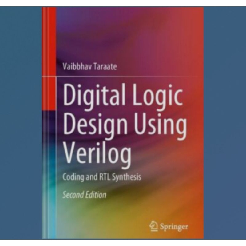 Digital Logic Design Using Verilog Book Coding And Rtl Synthesis 2nd Edition Shopee Philippines