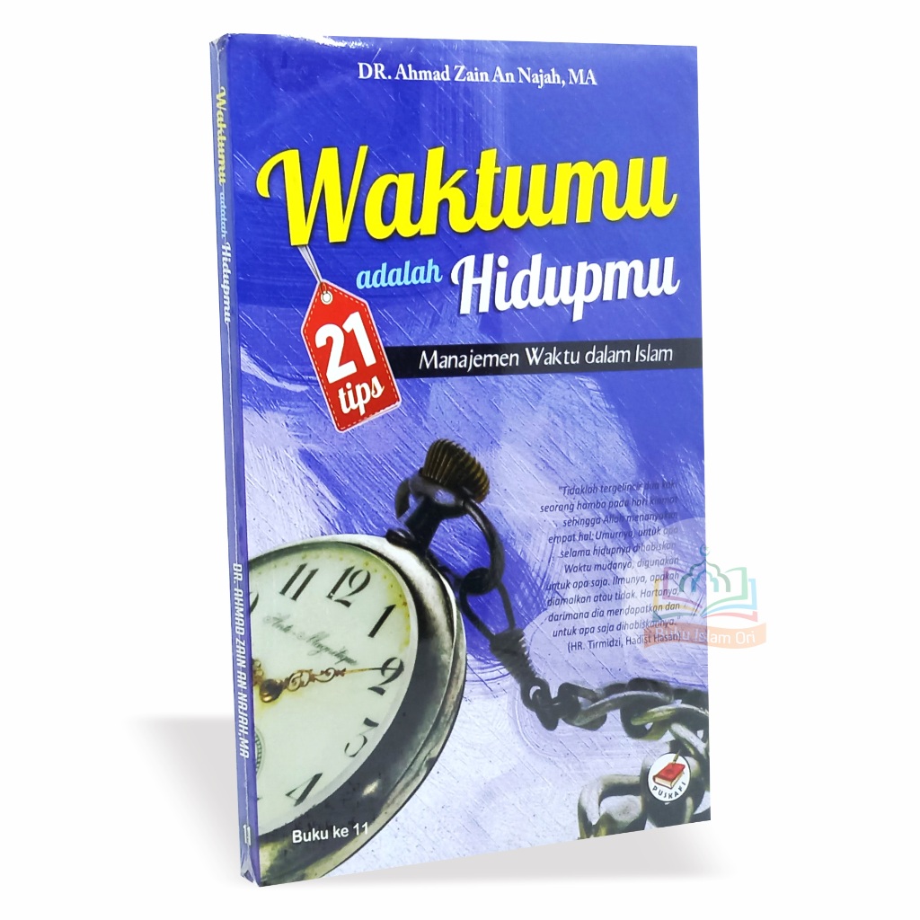 Your Time Is Your Life - Time Management In Islam - Dr. Ahmad Zain An ...